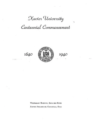 "Xavier University Centennial Commencement" by Xavier University ...
